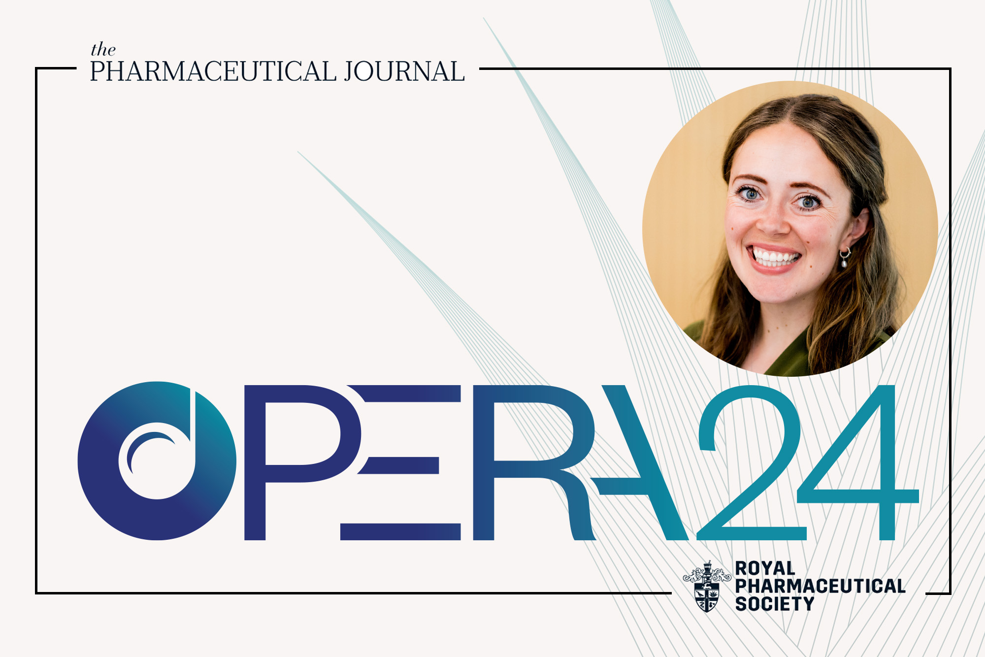 OPERA 2024: Anna Robinson-Barella - The Pharmaceutical Journal